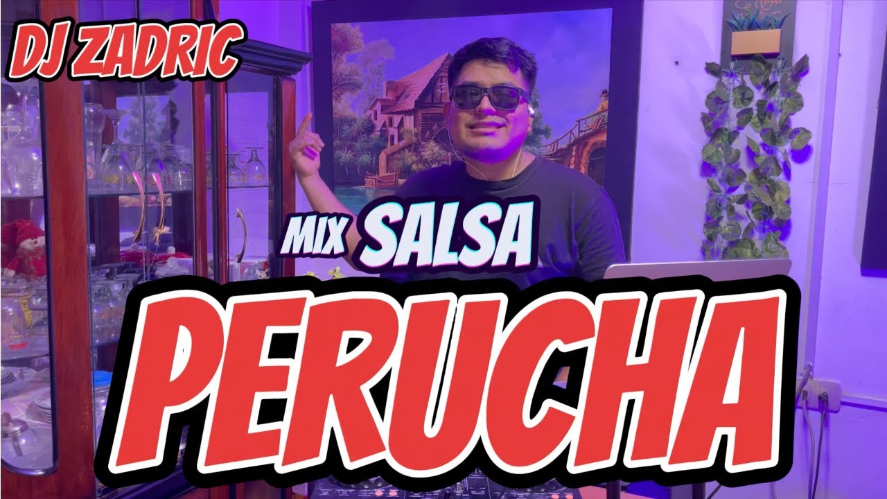MIX SALSA PERUCHA 2025 - DJ ZADRIC (BRUNELLA TORPOCO, SON TENTACION ...