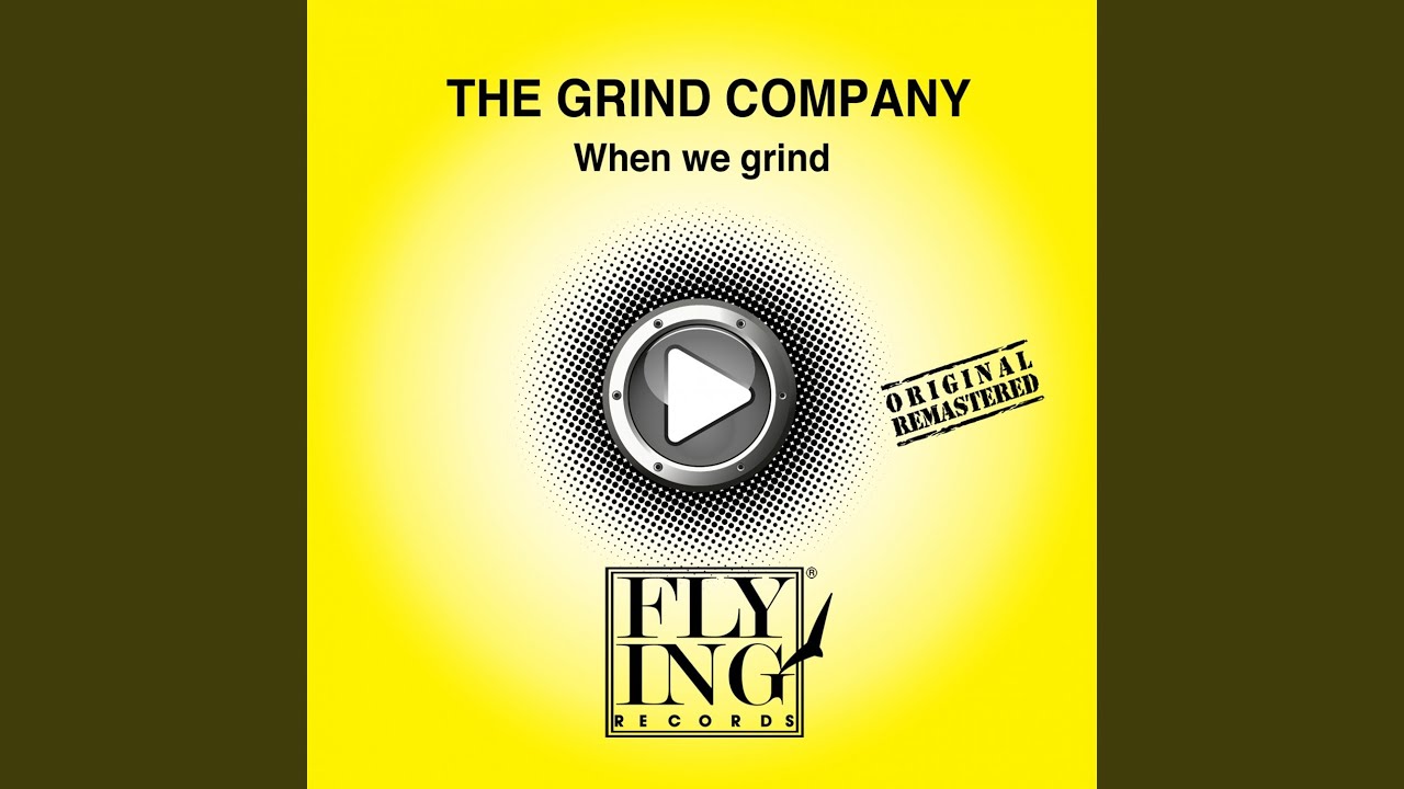 When We Grind (Instrumental Version) - YouTube
