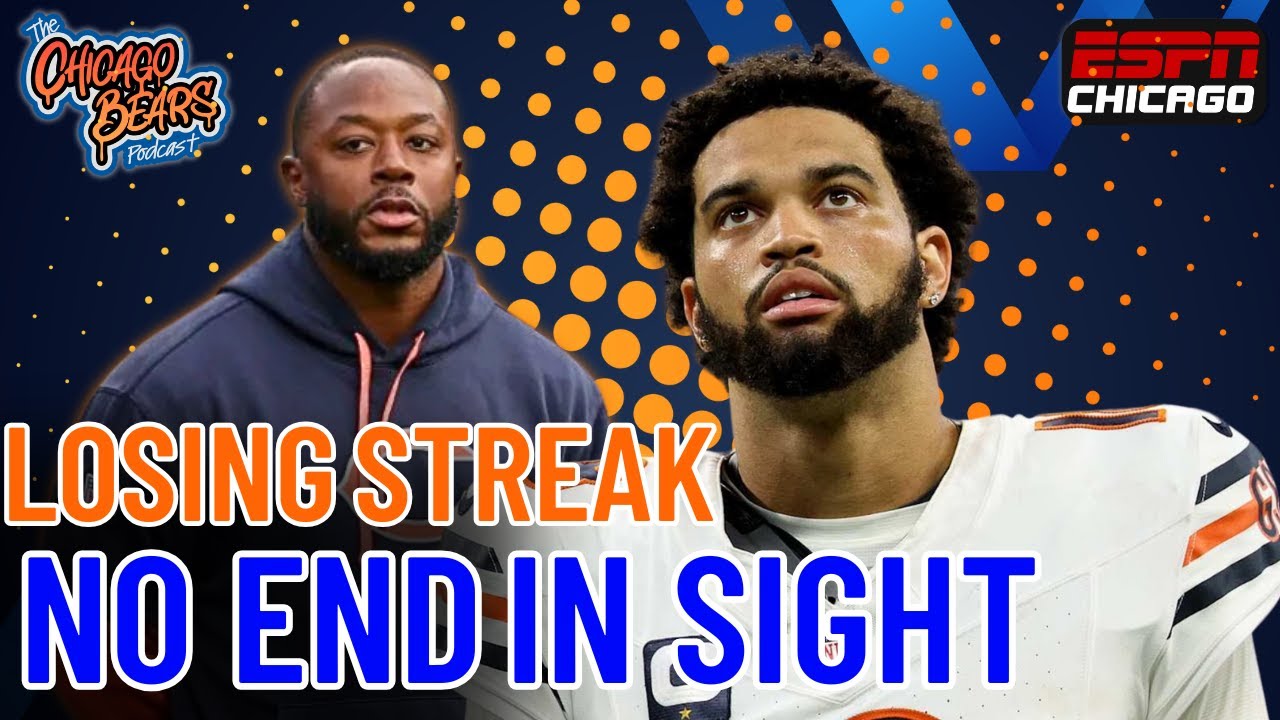 No End in Sight: How the Bears Are Stuck in a Losing Spiral | The ...