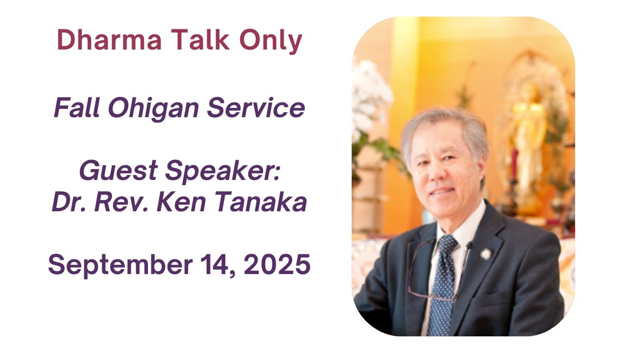 Fall Ohigan Dharma Talk - YouTube