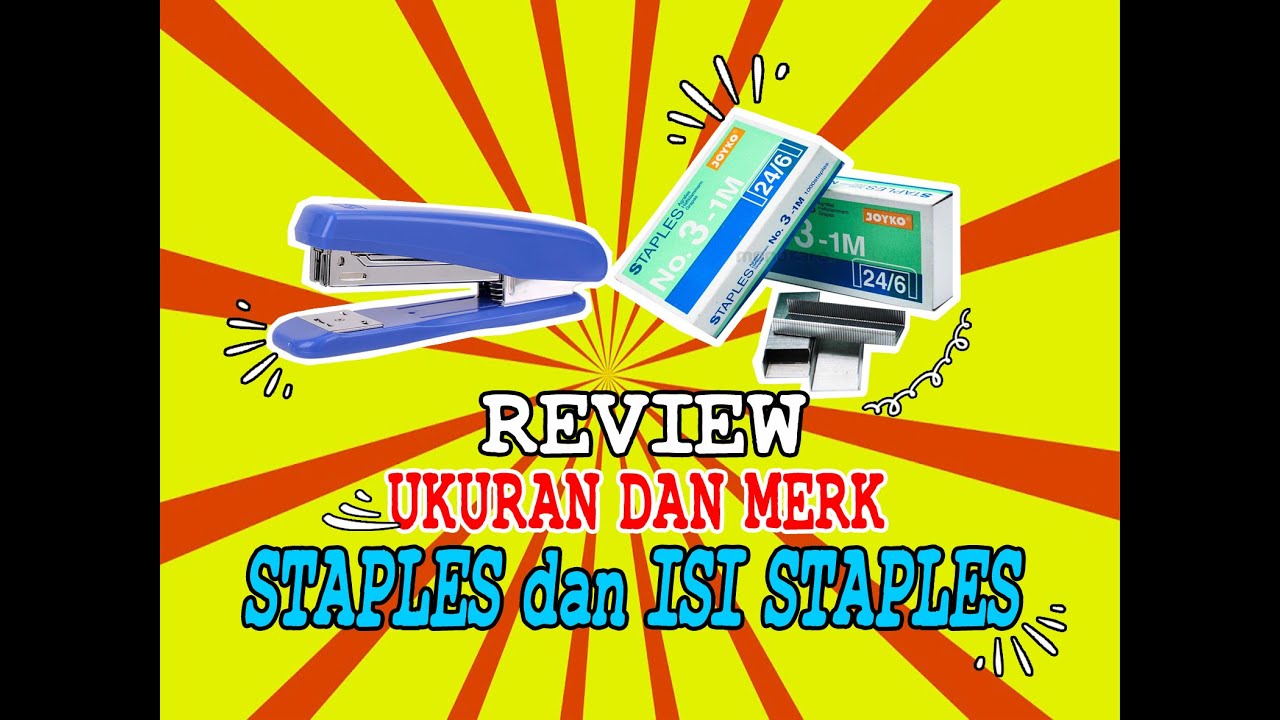 REVIEW MERK DAN UKURAN STAPLES DAN ISI STAPLES!!! By Kenzie Stationery ...