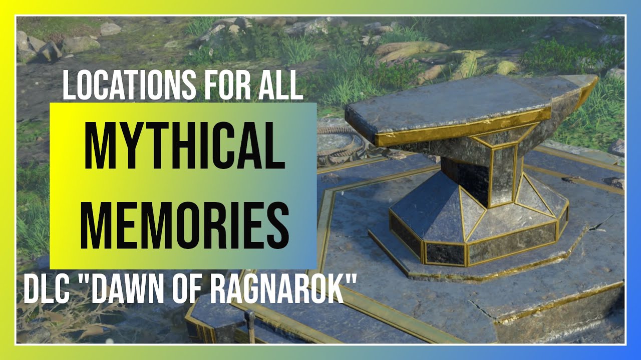 AC Valhalla Dawn of Ragnarok: All 6 Mythical Memories - Locations and ...