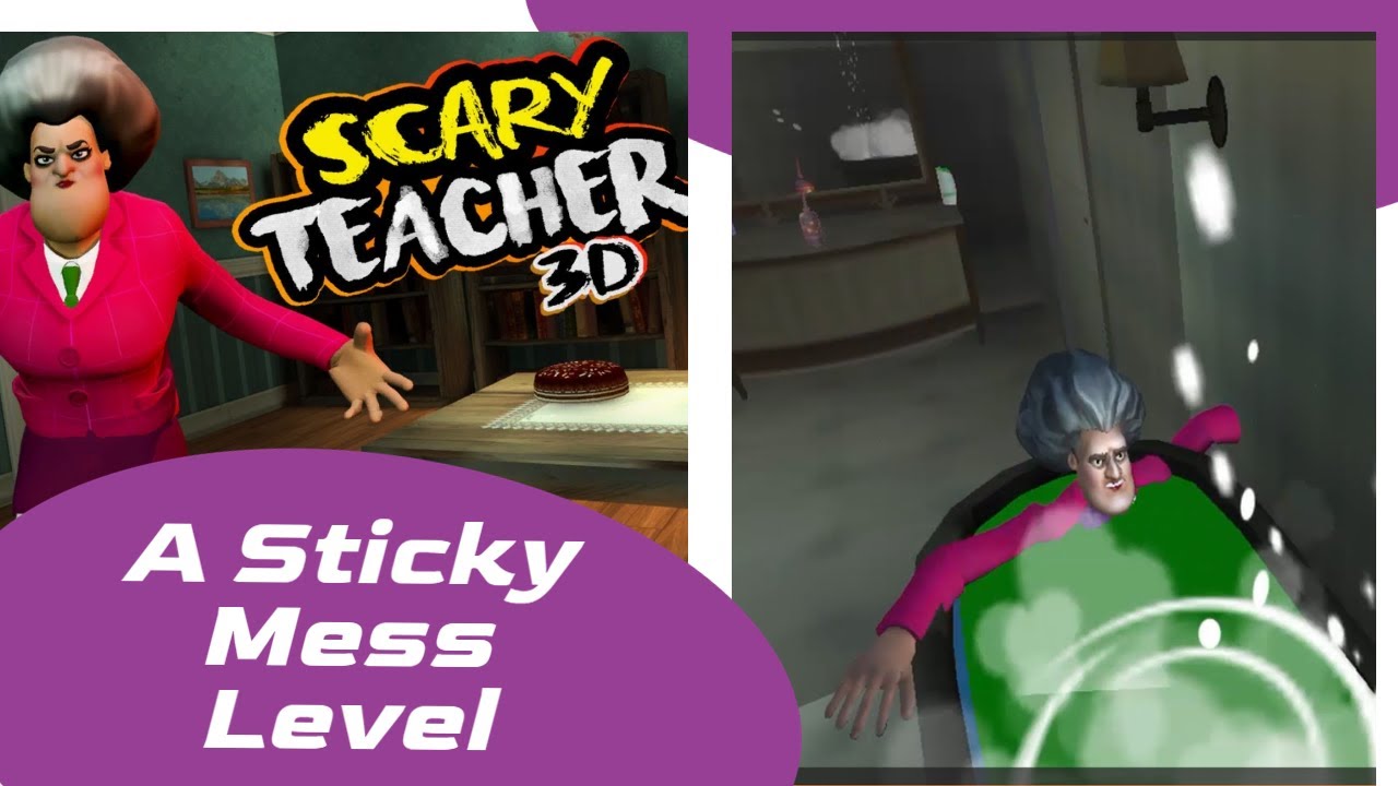Scary Teacher 3D - A Sticky Mess - YouTube