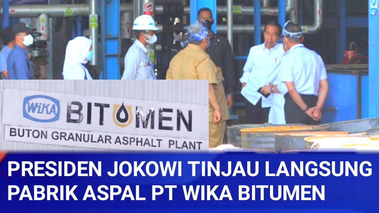 Meninjau Pabrik Aspal PT Wika Bitumen, Kabupaten Buton - YouTube