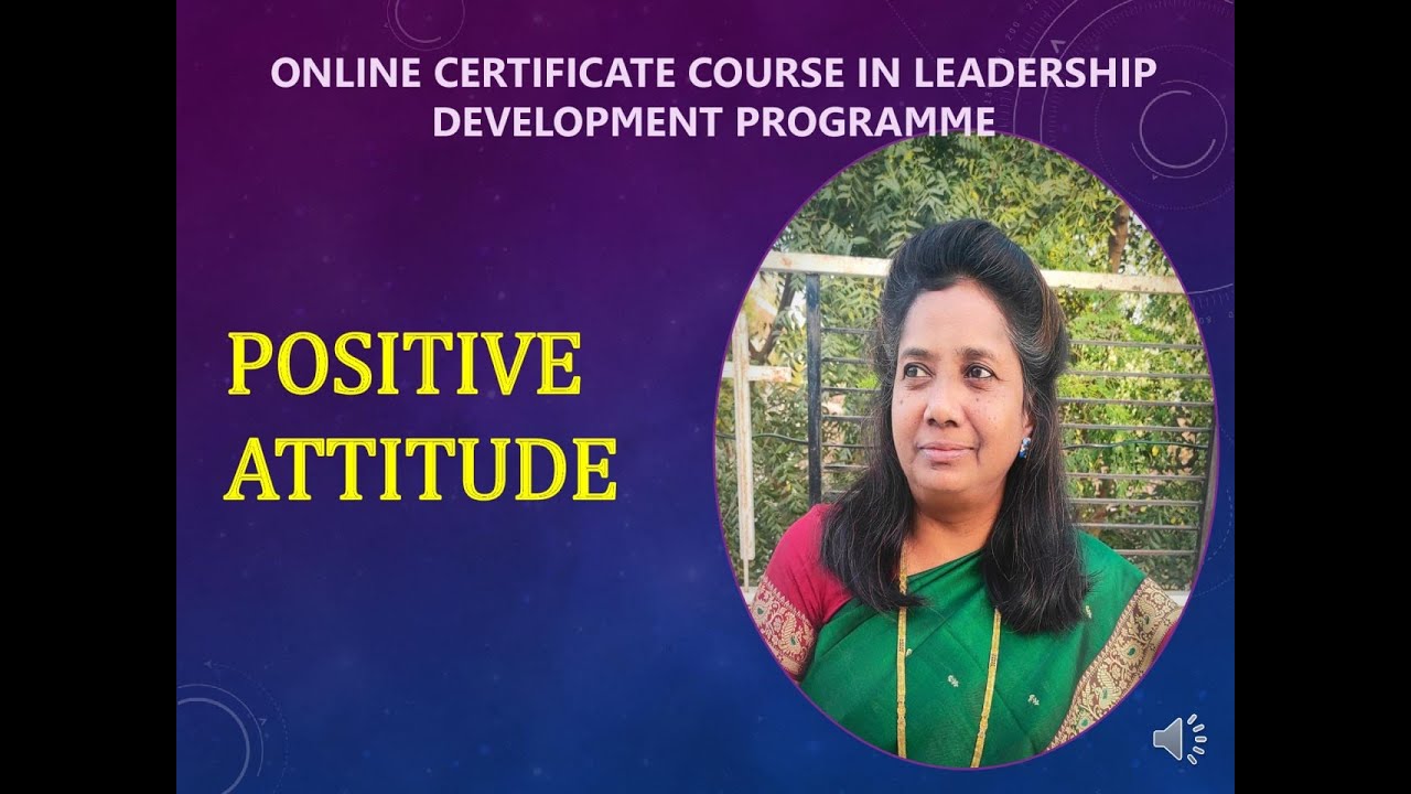 Positive Attitude || Online Certificate course in Leadership ...