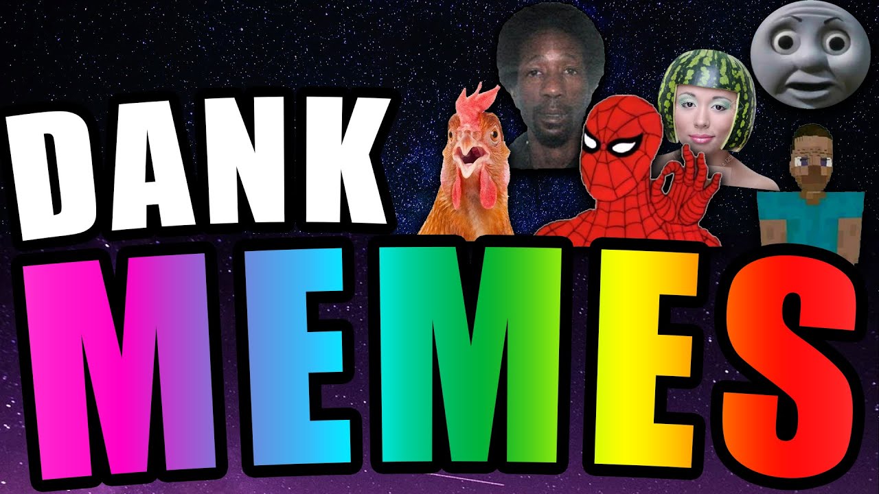 Best Dank Memes Compilation Around V3 - YouTube