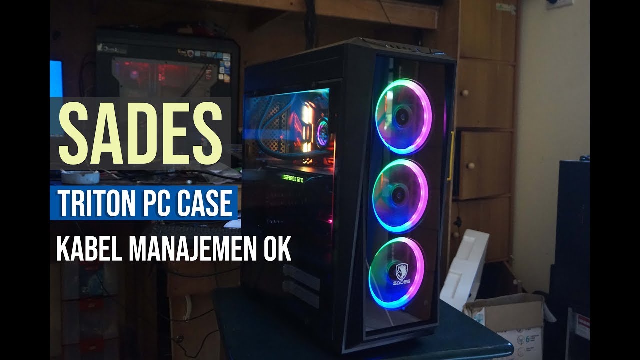 Sades Triton PC CASE | Kabel manajemennya bagus cuma kurang ini - YouTube