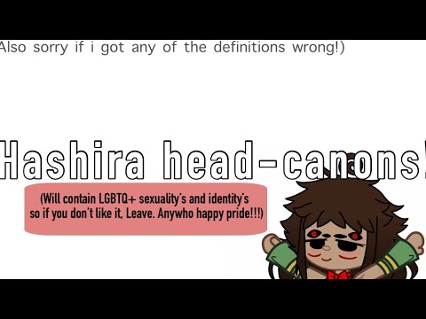 🌧️ Hashira Head-Canons!!! (Pride edition🏳️‍🌈) // Gacha ClubXDemon ...