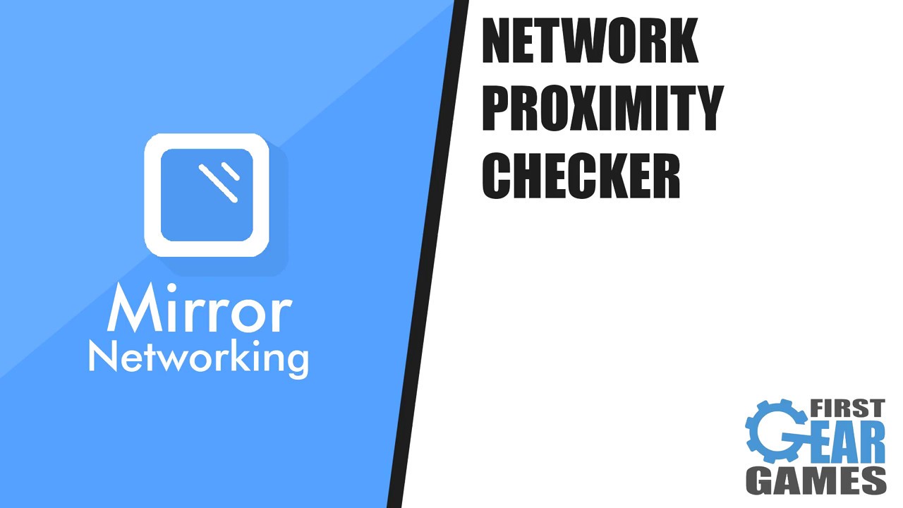 Unity Multiplayer With Mirror - Network Proximity Checker (Freebie ...