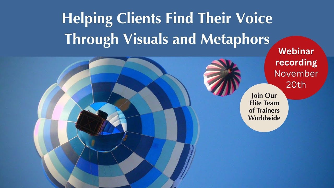 Webinar: Helping Clients Find Their Voice Through Visuals and Metaphors ...