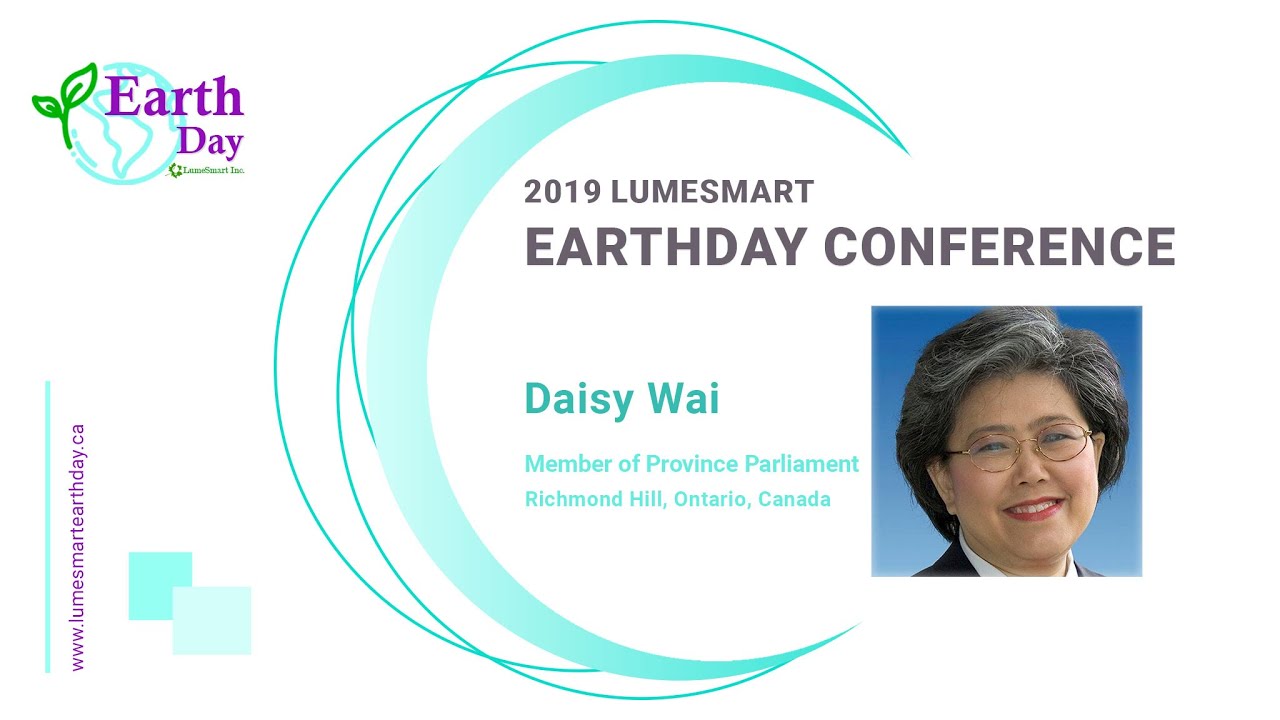 MPP Daisy Wai, Lumesmart Earth Day Conference 2019 - YouTube