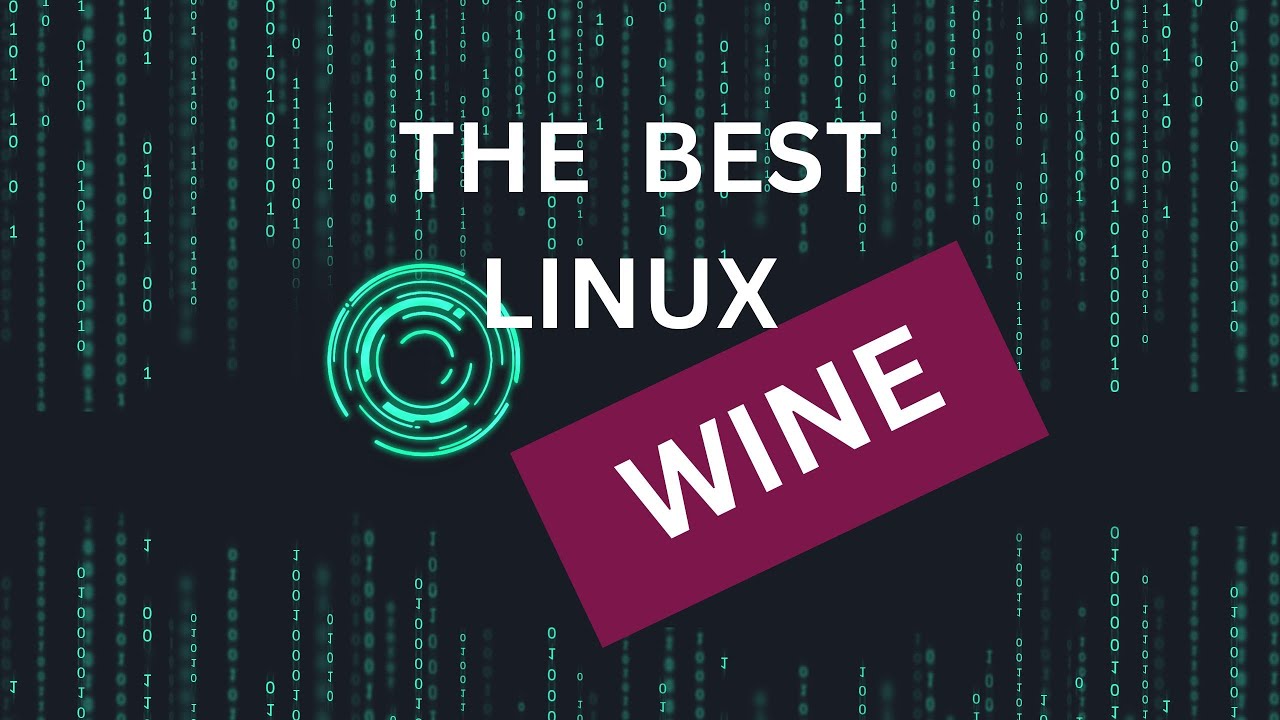 The Best Linux Wine - YouTube