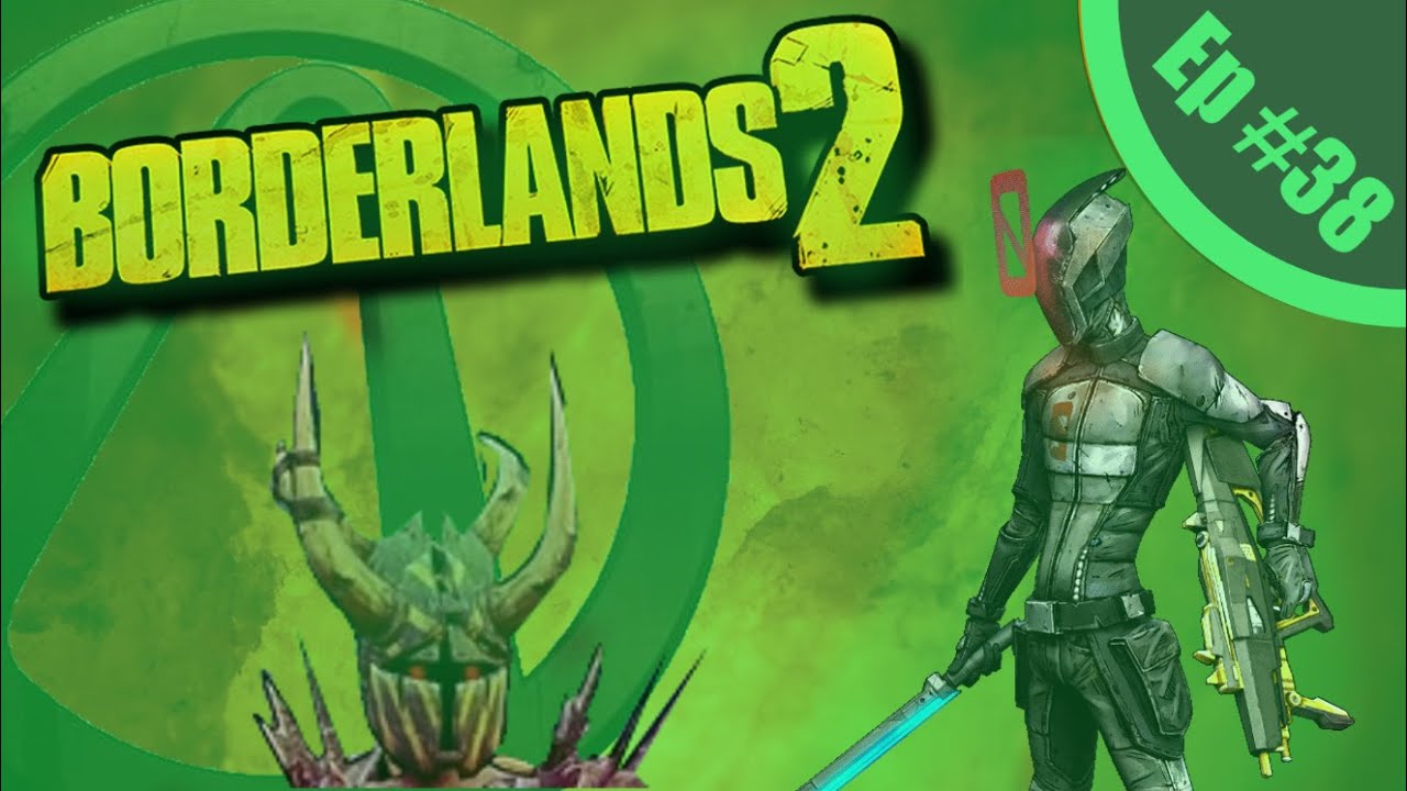 Borderlands 2 | Episode 38: Sparky Flint (Headhunter Pack 5) - YouTube