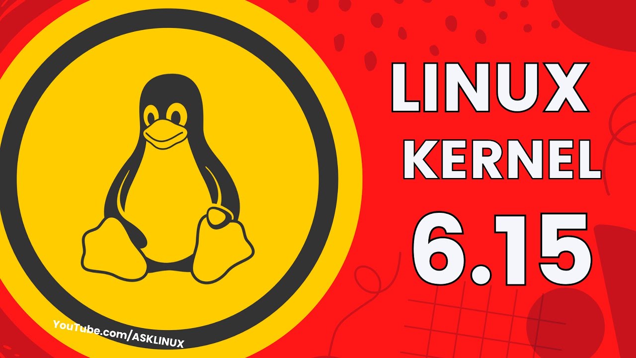 Linux Kernel 6.15 RC1: Major Driver & Performance Boost! - YouTube