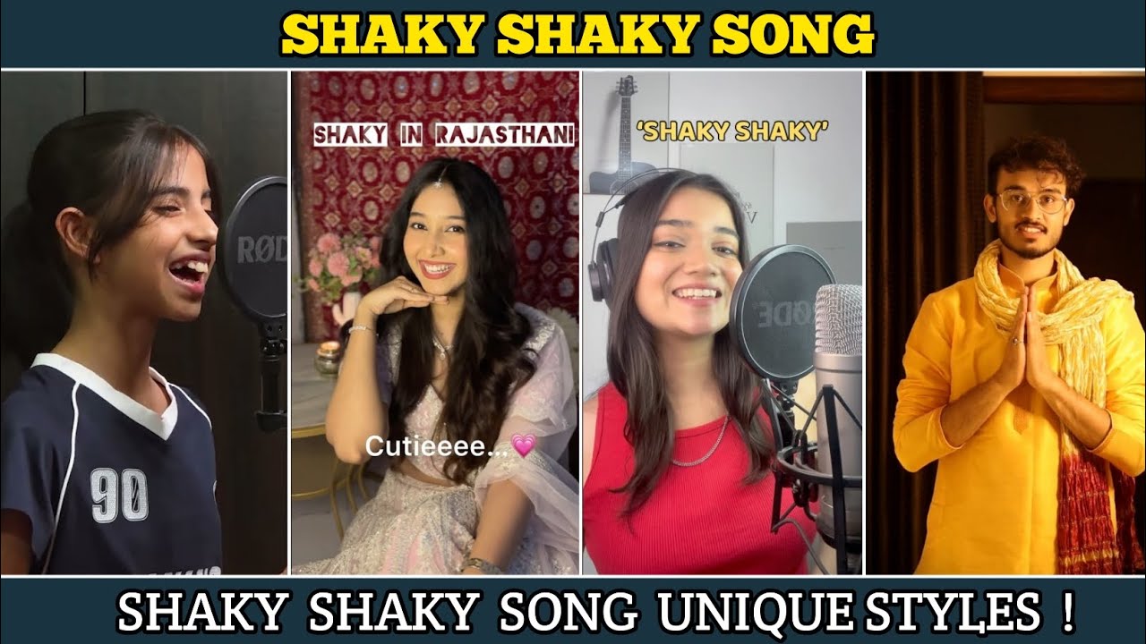 Shaky Shaky Song Cover | Anukriti, Nandini Tyagi, Rhythm Bhardwaj ...