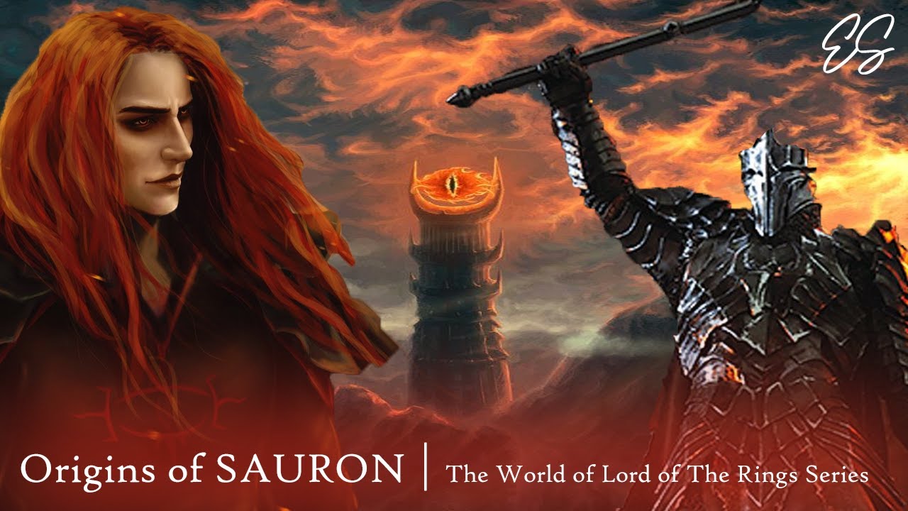 THE VILLAINS OF ALL TIME | ORIGINS OF SAURON | LOTR SERIES - YouTube