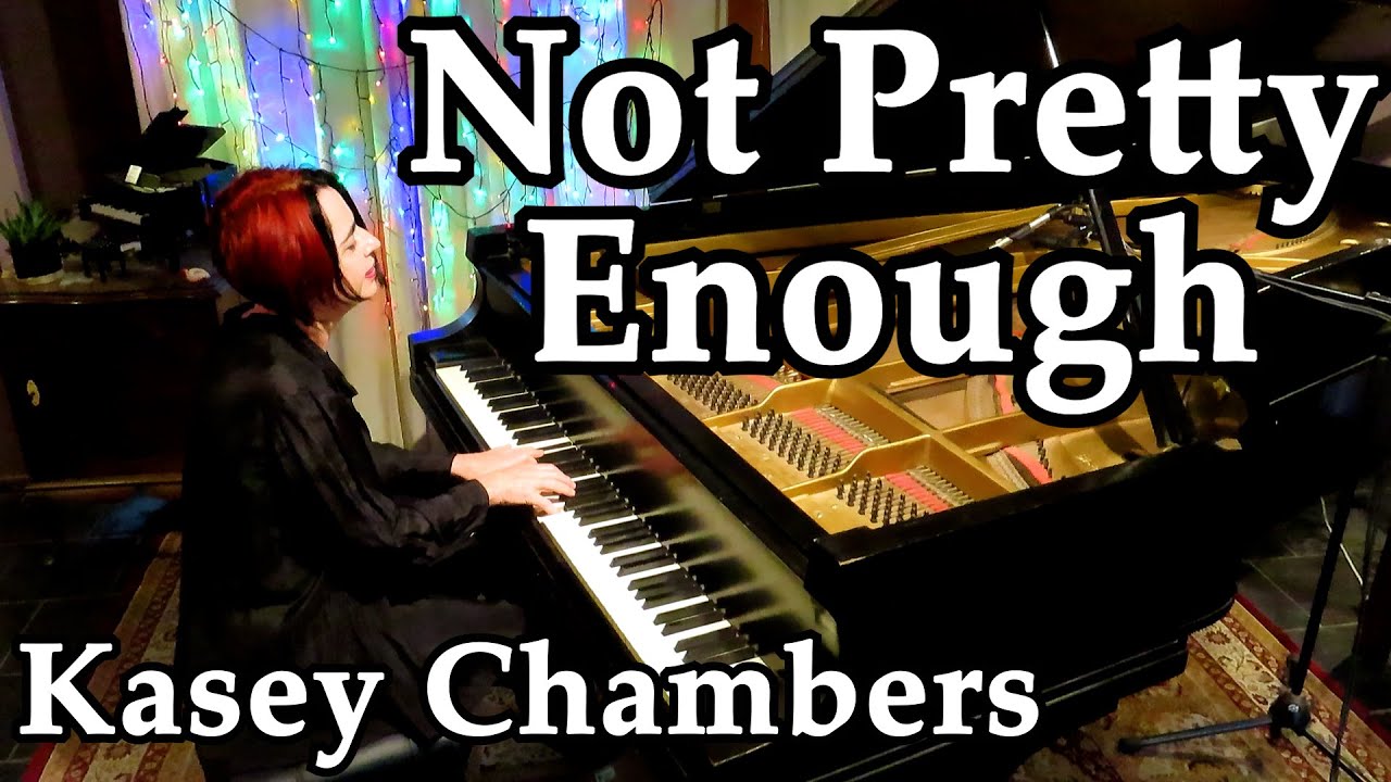 Not Pretty Enough by Kasey Chambers | piano solo - YouTube