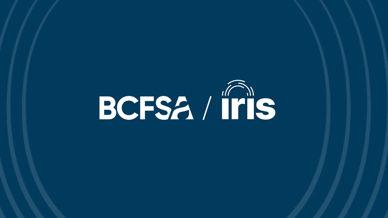 0.0.00 Welcome to BCFSA's IRIS Portal YouTube Channel - YouTube