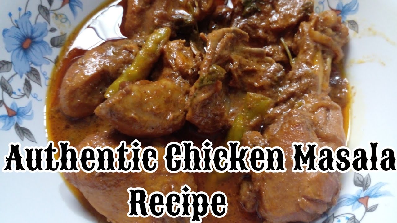 Authentic Chicken Masala Recipe | By Cooking-My Passion - YouTube