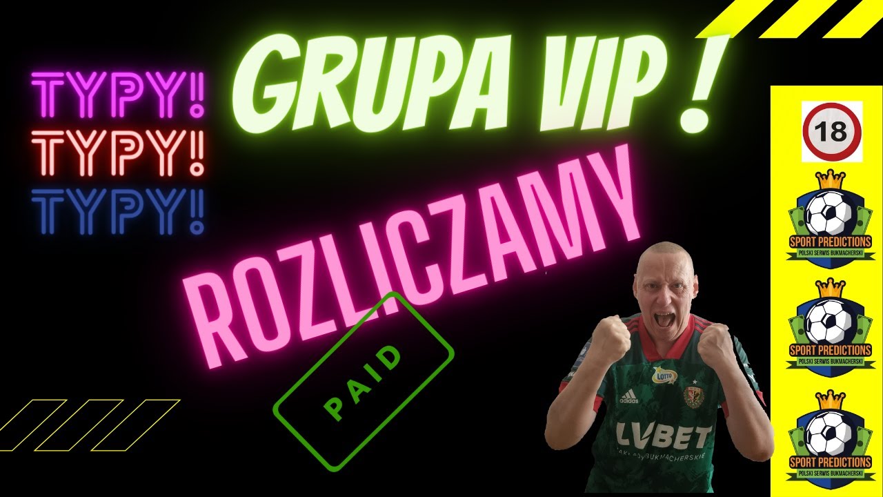 GRUPA VIP ROZLICZENIE #TYPY BUKMACHERSKIE / WYGRYWAMY - YouTube