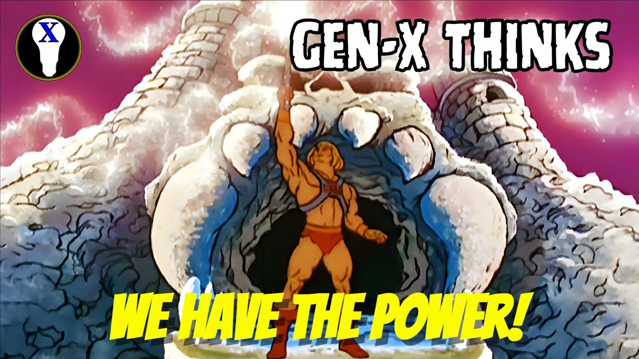 Gen-X Thinks: We Have The Power - YouTube