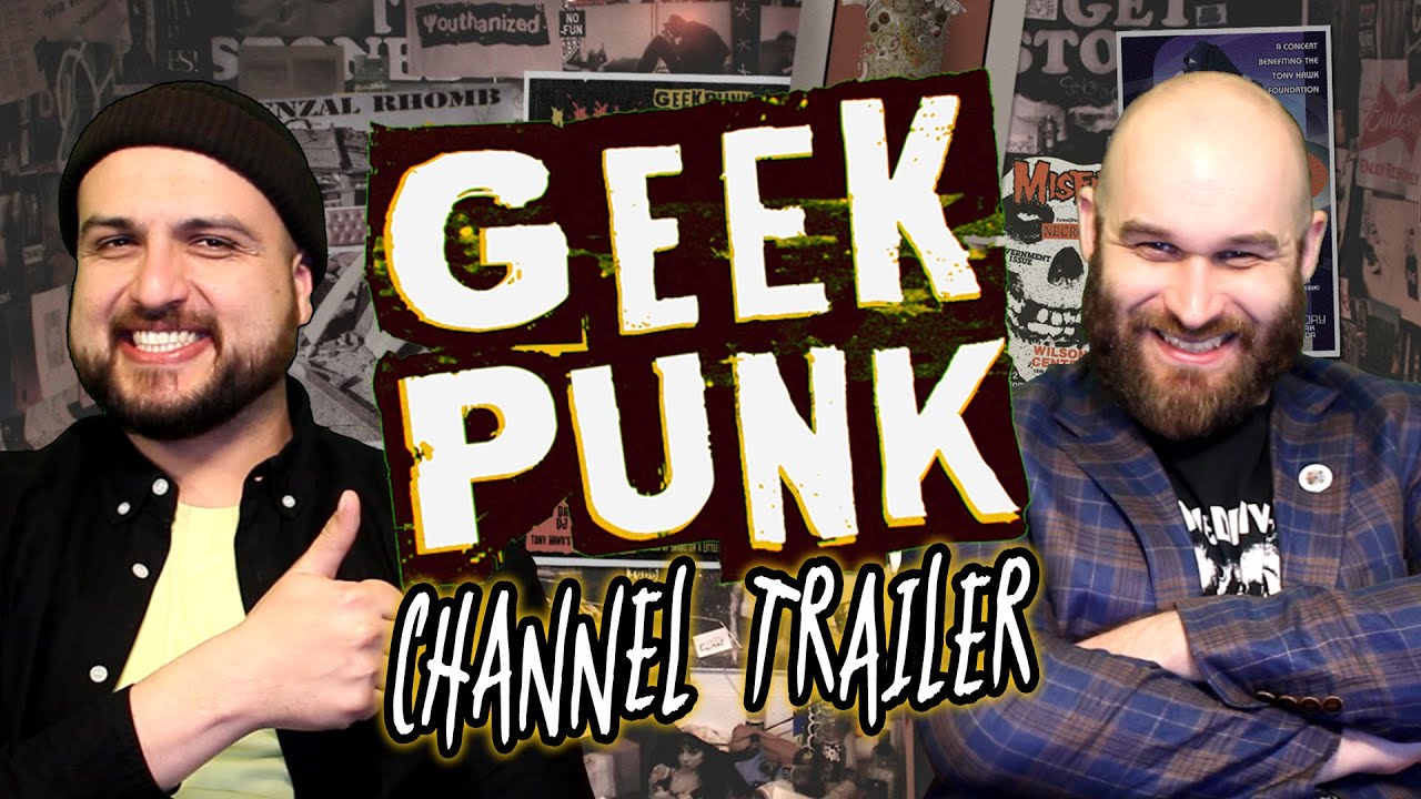 Geek Punk Channel Trailer - YouTube