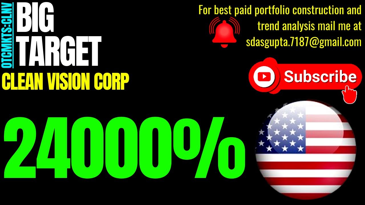 CLNV STOCK NEWS | CLEAN VISION CORP BIG TARGET - YouTube