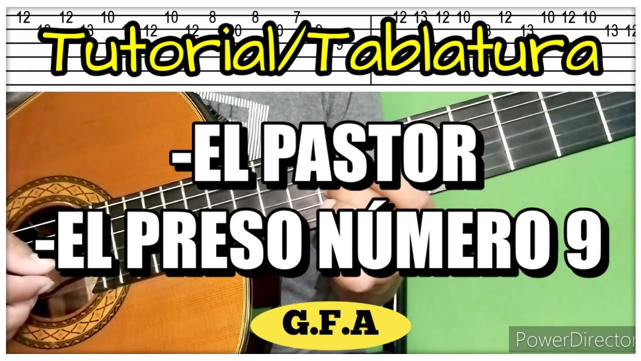 G.F.A. PUNTEO- EL PASTOR-EL PRESO NUMERO 9- TUTORIAL/TABLATURA - YouTube