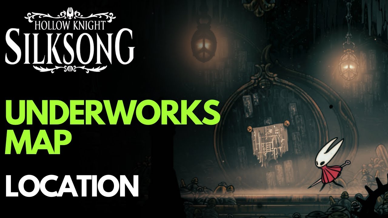 Hollow Knight: SILKSONG — Underworks Map Location | Fast Step-by-Step Guide - YouTube