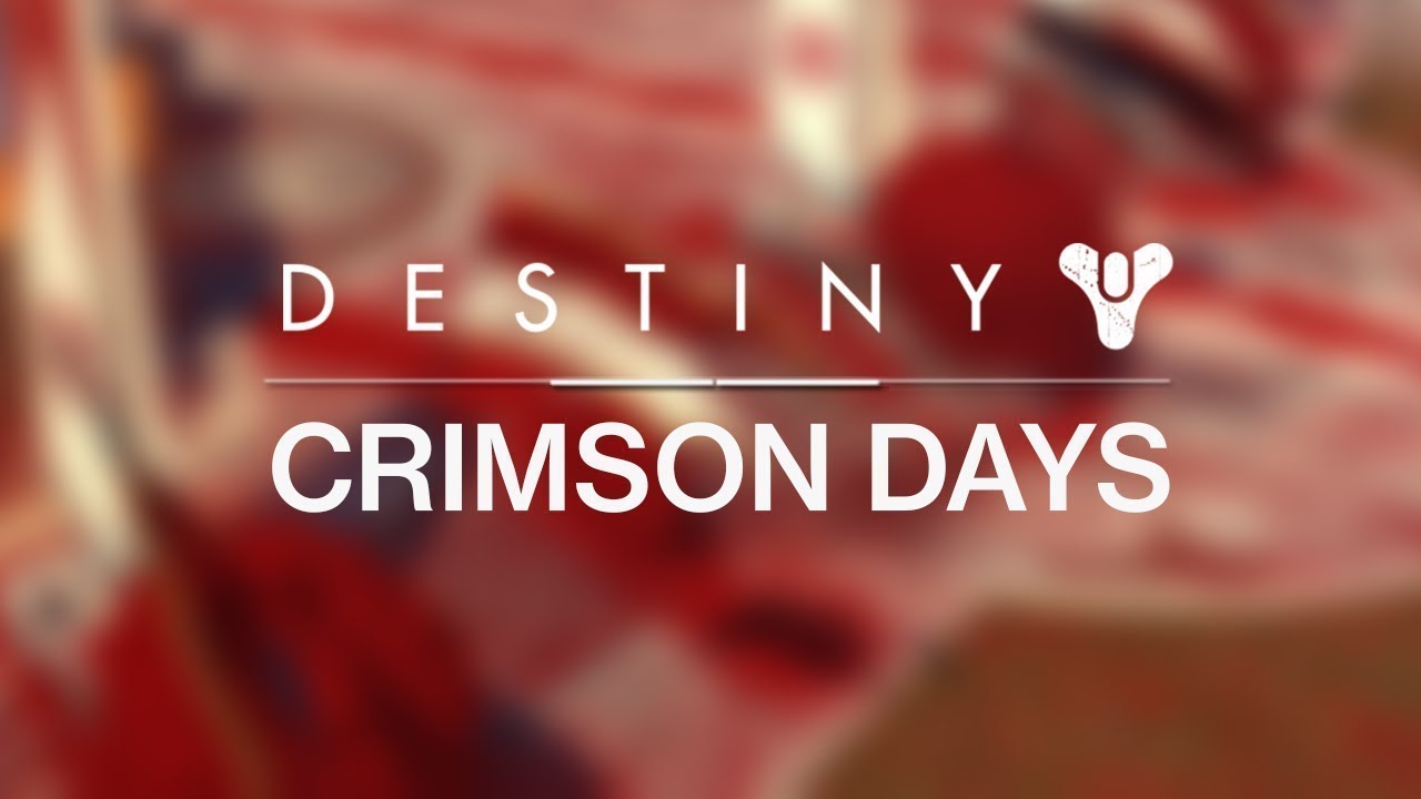Crimson Days - Destiny 2 - Day 1 - YouTube