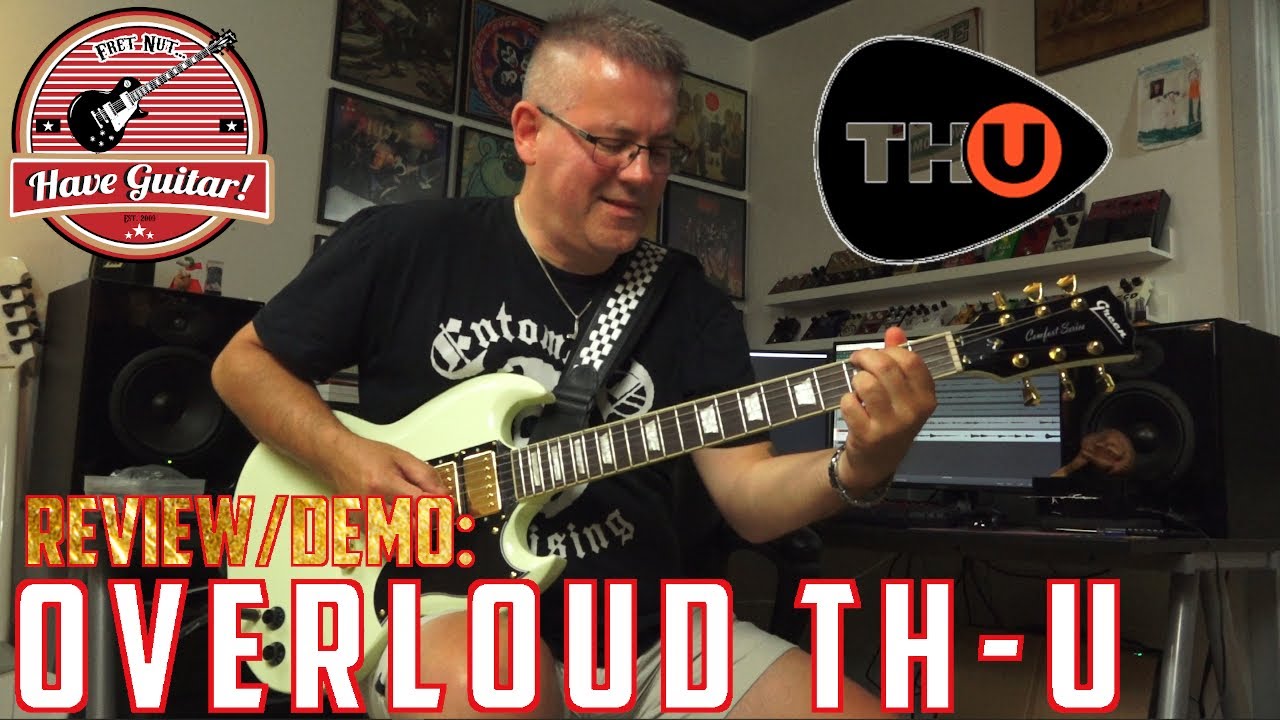 TH-U by Overloud - Demo/Review - YouTube