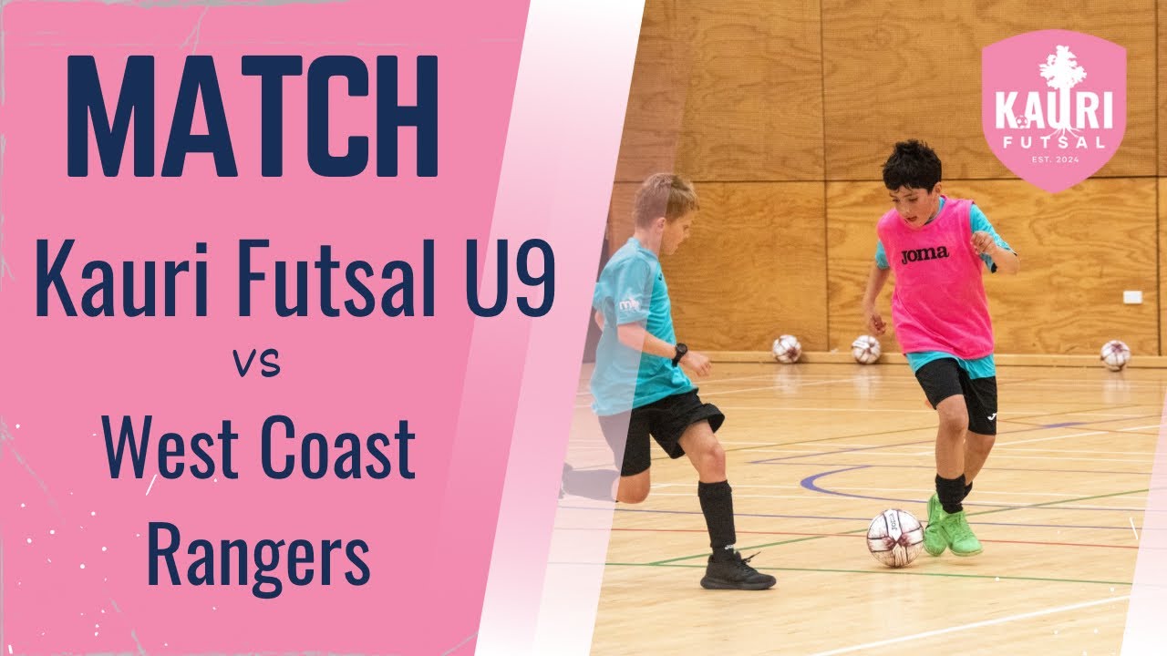 Kauri Futsal U9 vs West Coast Rangers - YouTube