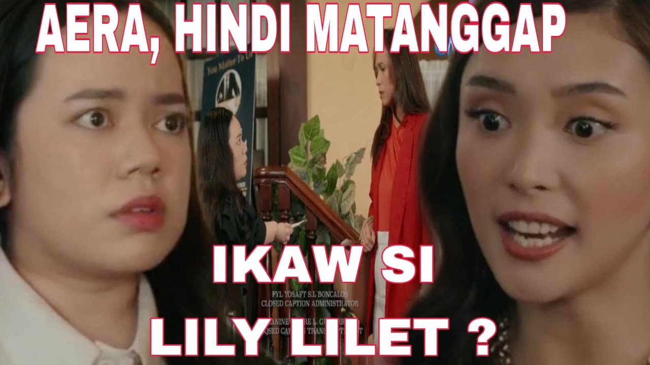 AERA NAGIMBAL KAY LILY LILET | Lilet Matias Advance Episode ...