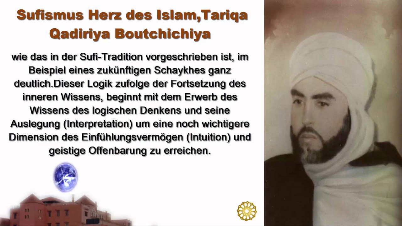 Sufismus Herz des Islam,Tariqa Qadiriya Boutchichiya - YouTube