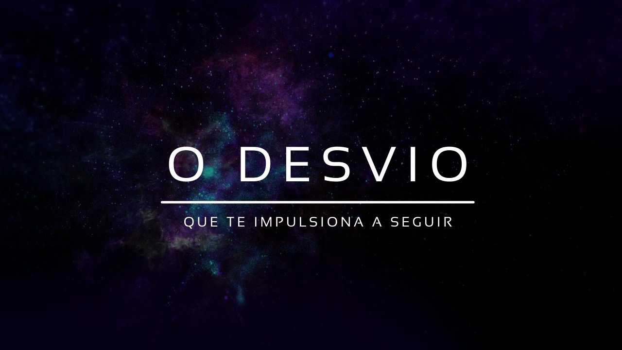 O Desvio aparente pode ser o real caminho. Alguns passos para seguir ...