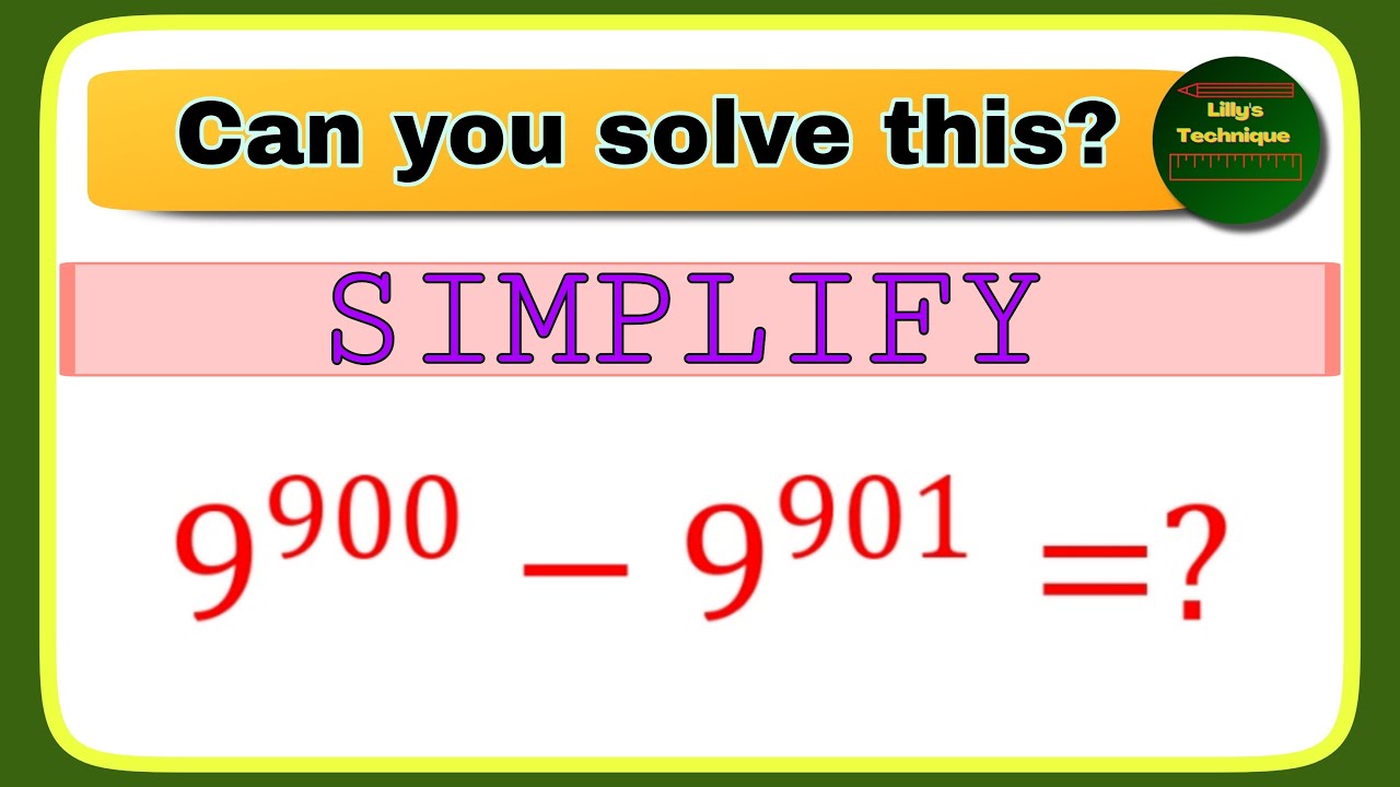 Nice Math Simplification Problem | You should be able to solve this ...