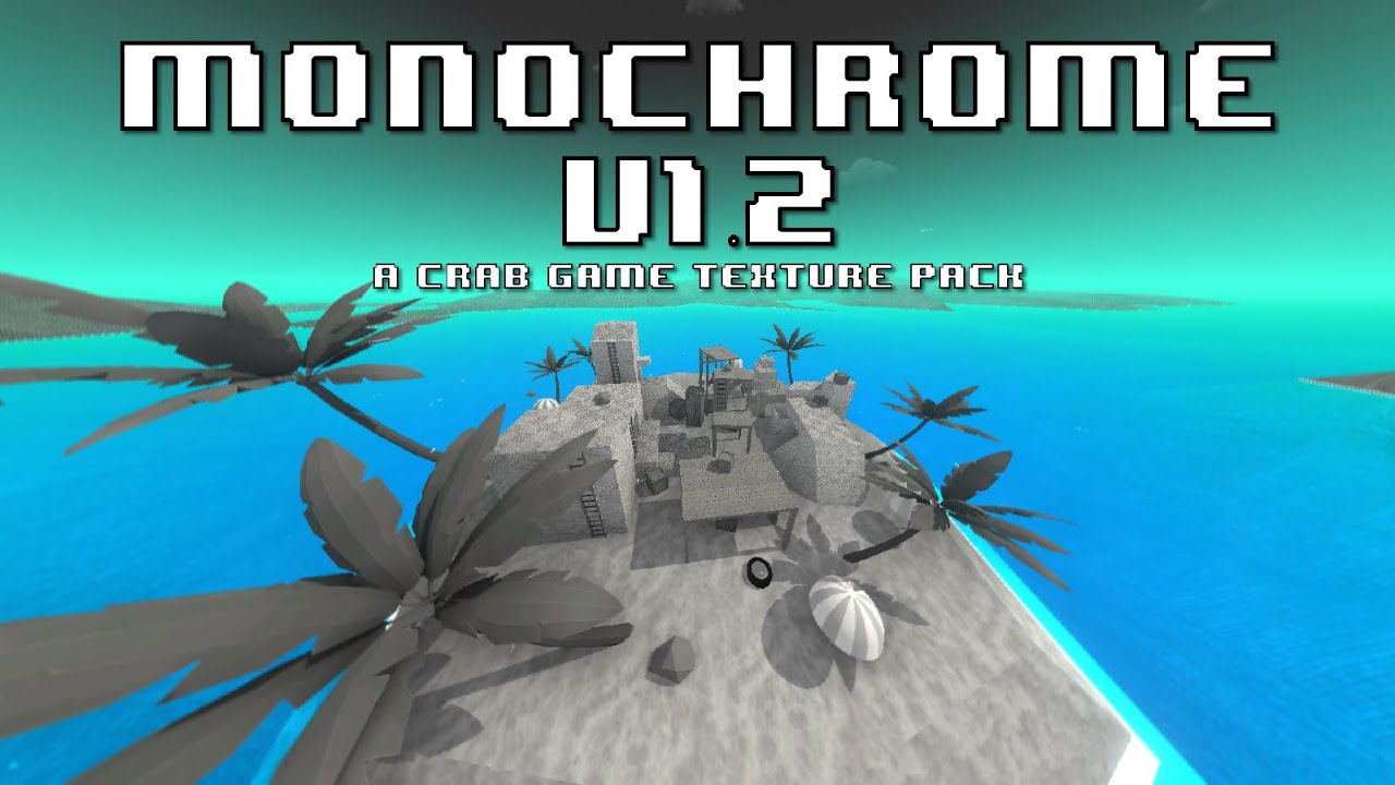 Monochrome V1.2 | Crab Game Texturepack - YouTube