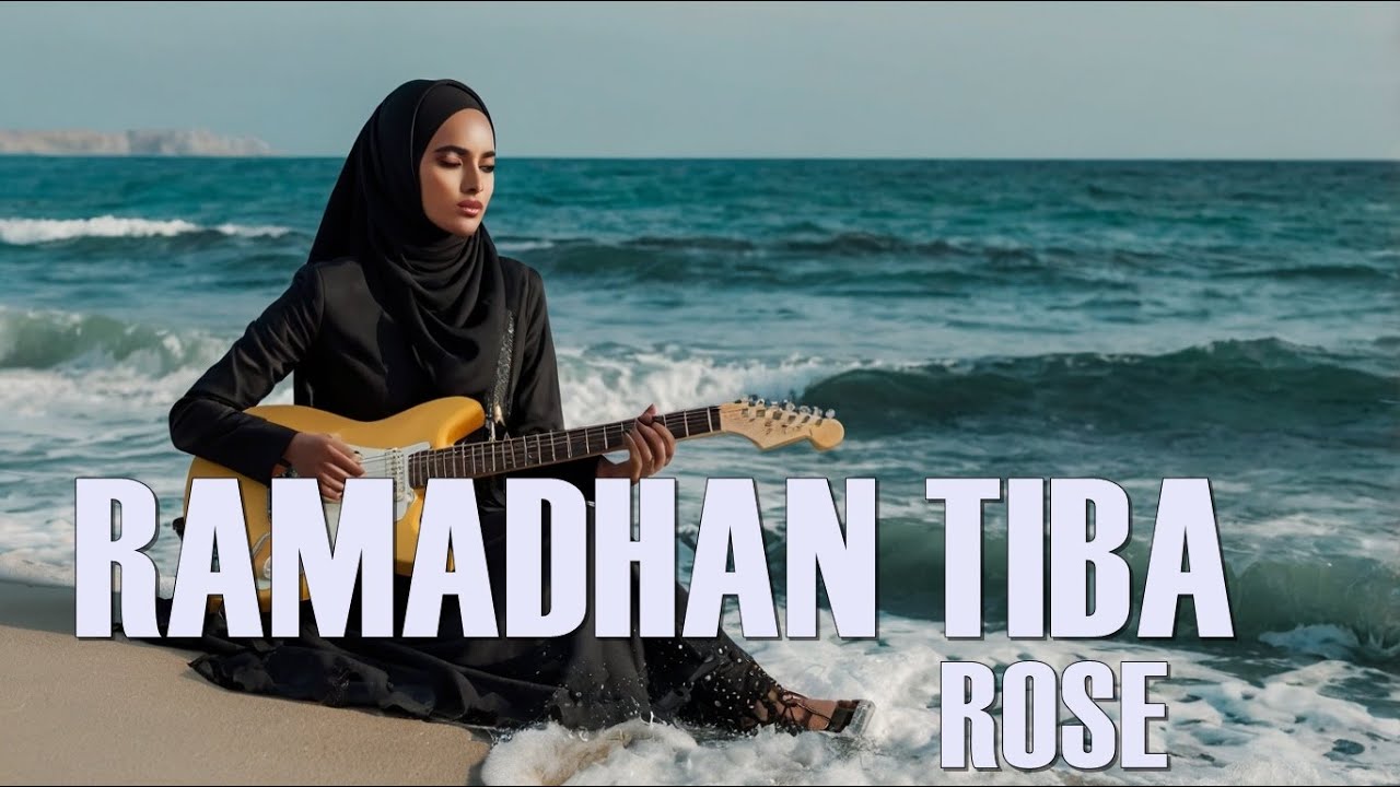 🔵RAMADHAN TIBA - ROSE ( OFFICIAL MUSIC VIDEO ) - YouTube
