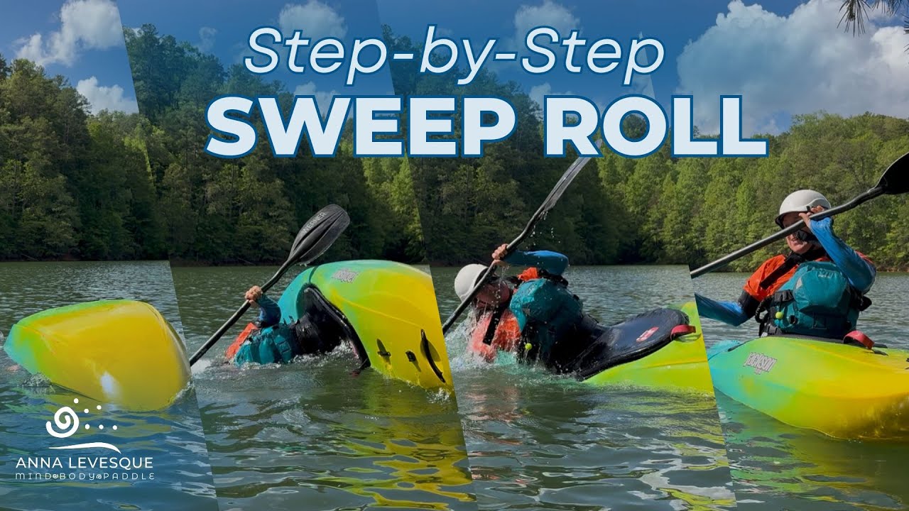 Learn the Sweep Roll: Build Muscle Memory for a Smooth Kayak Roll - YouTube