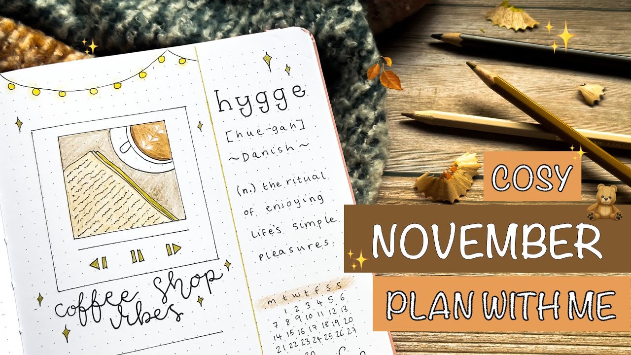 NOVEMBER PLAN WITH ME | Cosy, hygge theme🧸🍂 - YouTube