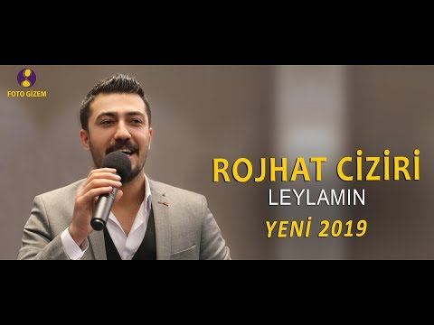 Rojhat Ciziri Leylamın /Official  Audio / Yeni 2019