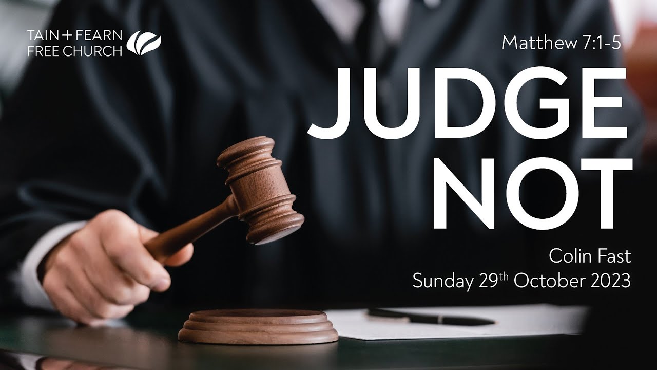 Judge Not (Matthew 7:1-5) - YouTube