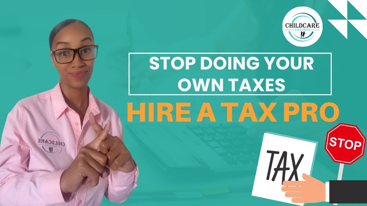 Stop Doing Your Taxes Hire A Tax Pro! - YouTube