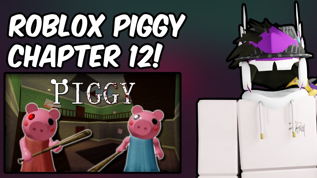 [ROBLOX] Piggy Chapter 12! - YouTube