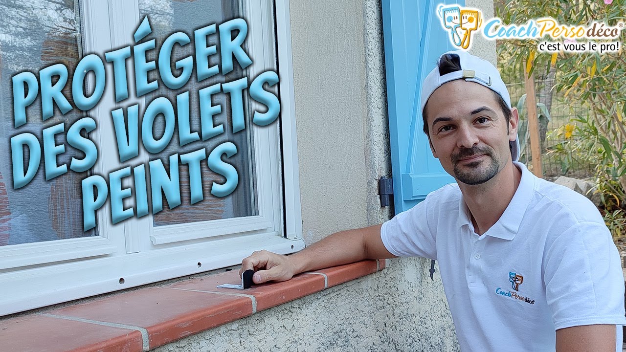 Protéger des volets en bois peints - YouTube