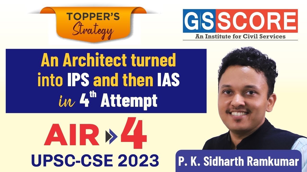 An Architect turned into IPS and then IAS in 4th Attempt | P K SIDHARTH ...