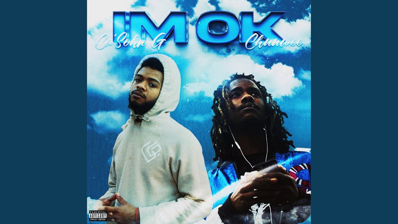 I'm OK (feat. Chuuwee) - YouTube