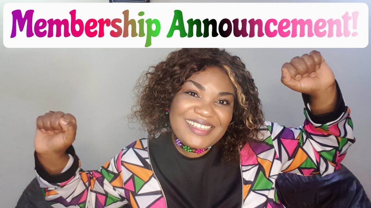 Membership Announcement, Appreciation and More. #membership - YouTube