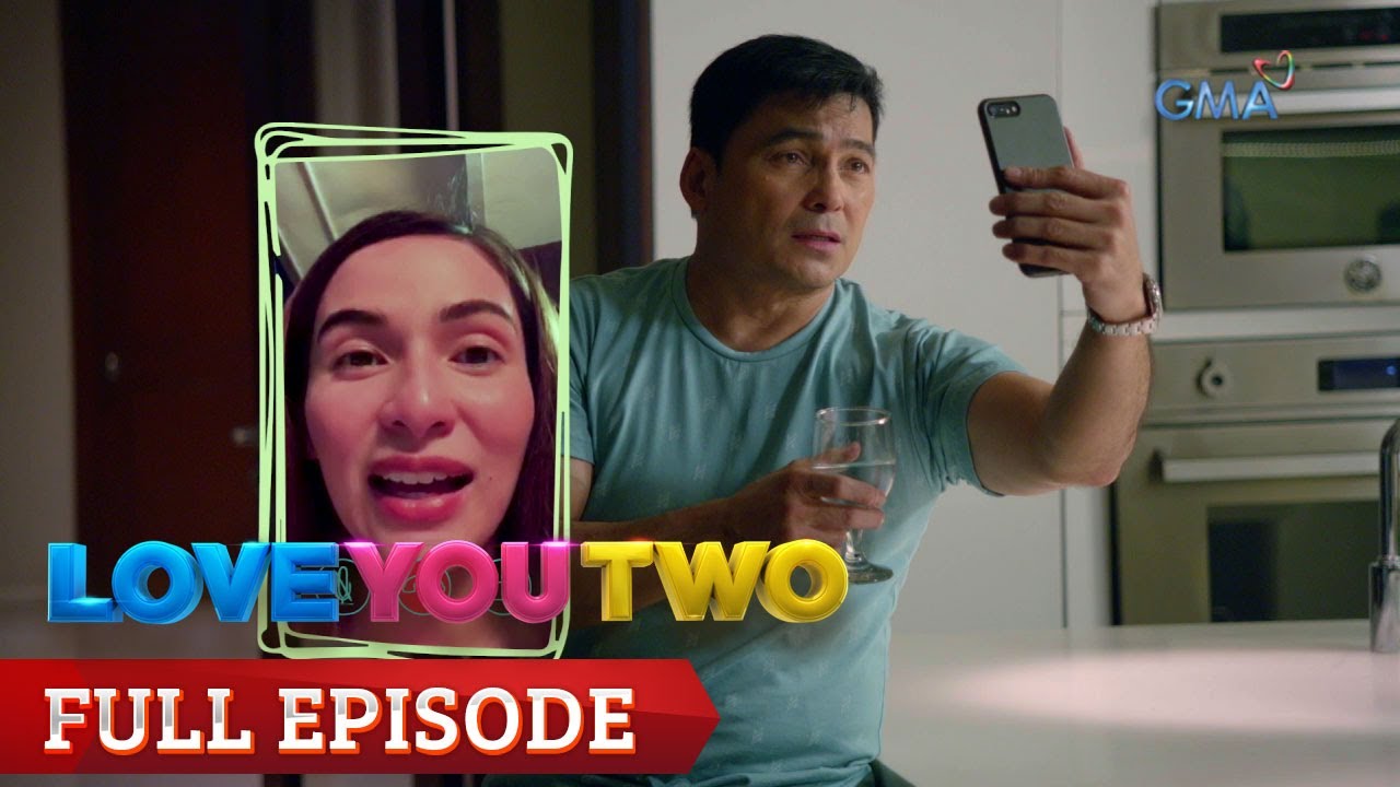 Love You Two: Full Episode 68 - YouTube