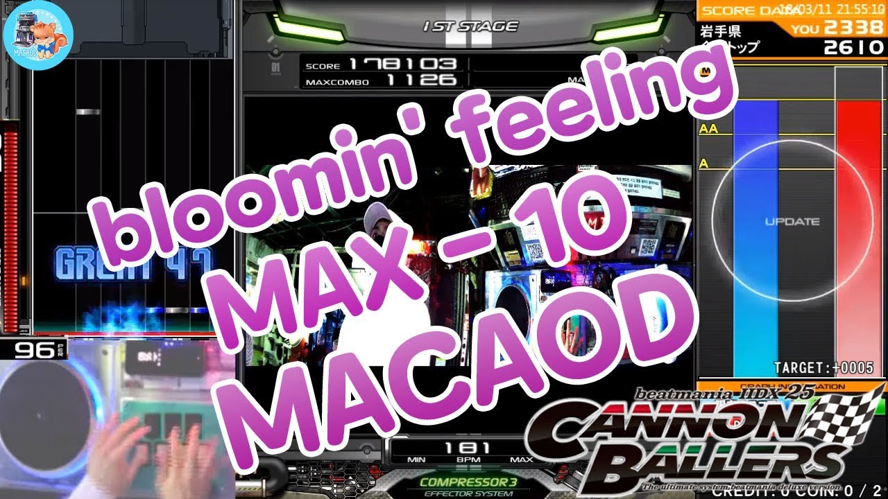Beatmania IIDX25 bloomin' feeling (A) MAX-10 / Played MACAOD - YouTube